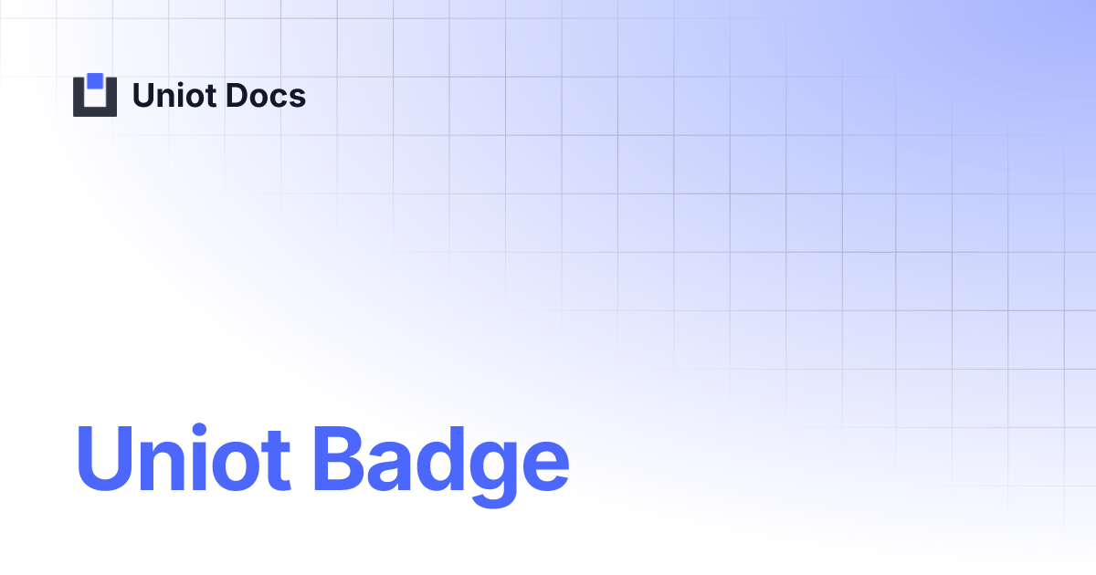 Uniot Badge | Uniot Docs